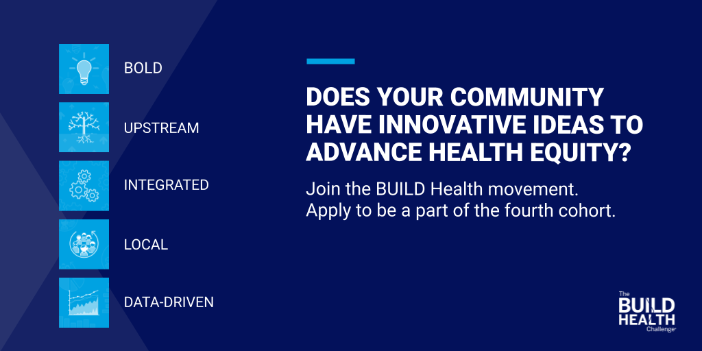 BUILD Health Challenge accepting applications for new fourth cohort ...