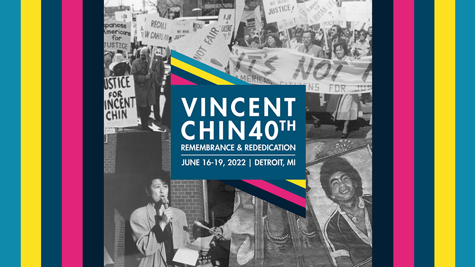 Vincent Chin 40th Remembrance and Rededication set for June in Detroit ...