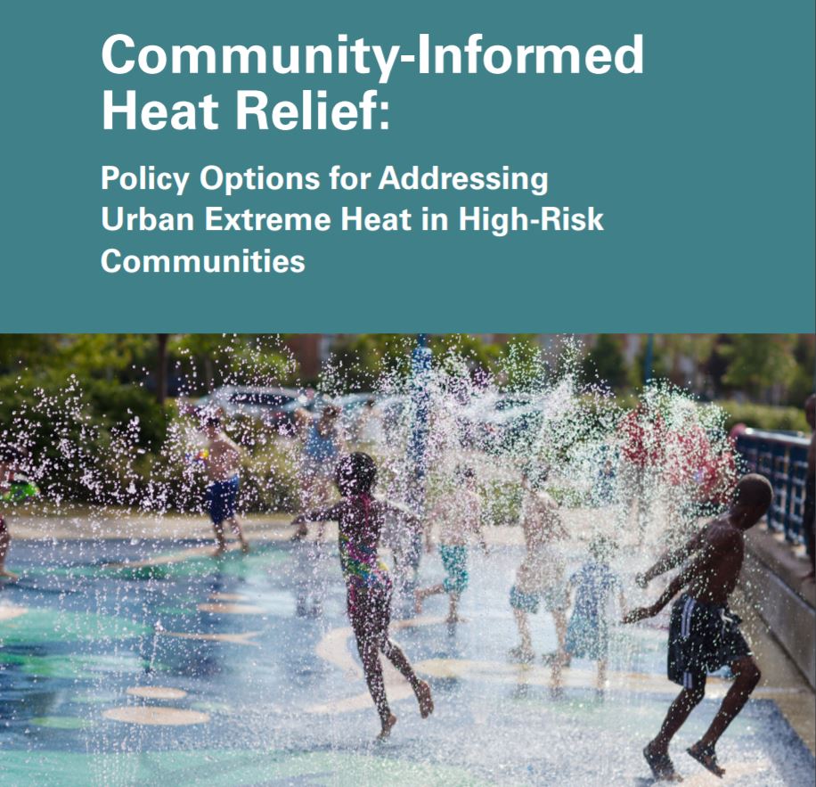 Community-Informed Heat Relief: Policy Options for Addressing Urban ...