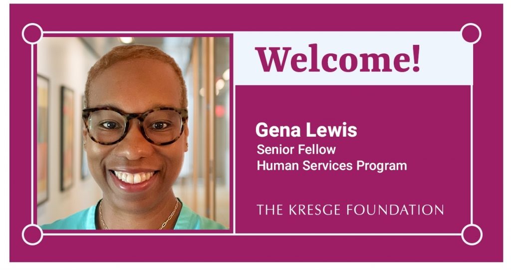Gena Lewis joins Human Services Program as new senior fellow - Kresge ...